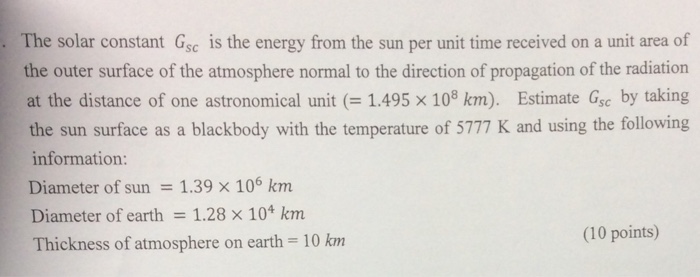 Solved The solar constant G_sc is the energy from the sun | Chegg.com