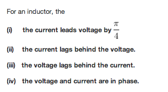 Solved For an inductor, the the current leads voltage by | Chegg.com