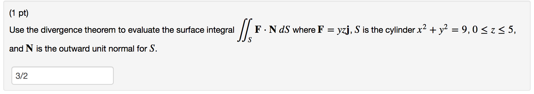 Solved Use the divergence theorem to evaluate the | Chegg.com