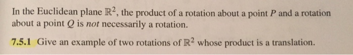 Solved In the Euclidean plane R2, the product of a rotation | Chegg.com
