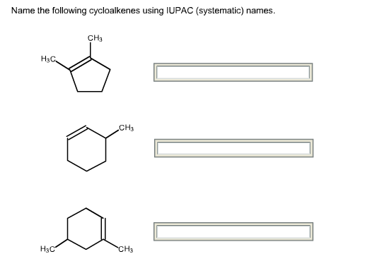 Solved Name the following cycloalkenes using IUPAC | Chegg.com