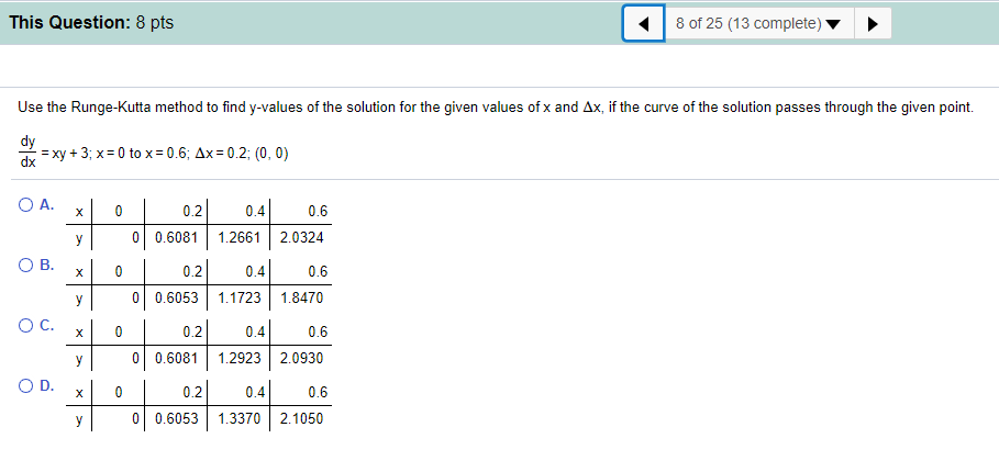 Solved This Question: 8 pts | 8 of 25 (13 complete) ? Use | Chegg.com