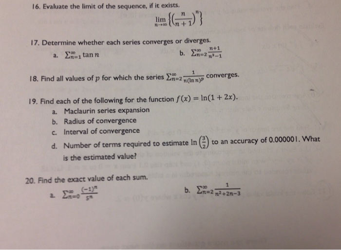Solved Evaluate The Limit Of The Sequence If It Exists