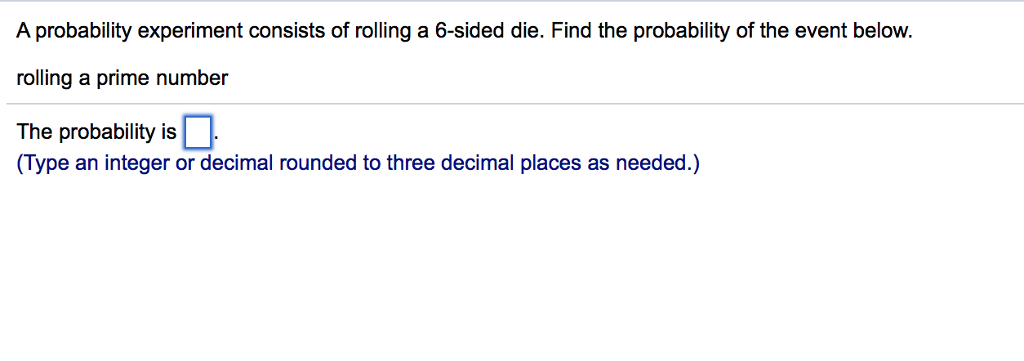Solved A probability experiment consists of rolling a | Chegg.com
