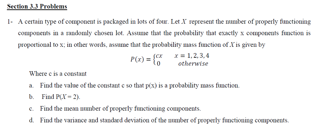 Solved Section 3.3 Problems 1- A certain type of component | Chegg.com