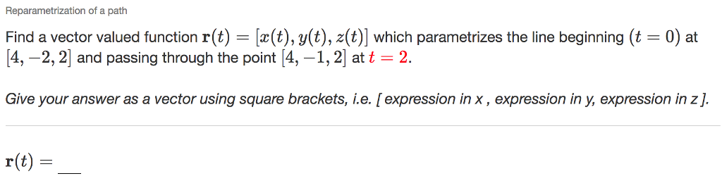Solved Parametrization of a path Find a vector valued | Chegg.com