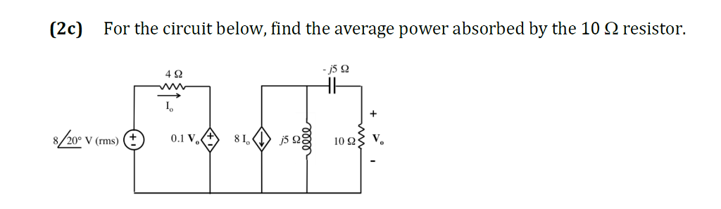 Solved For the circuit below, find the average power | Chegg.com