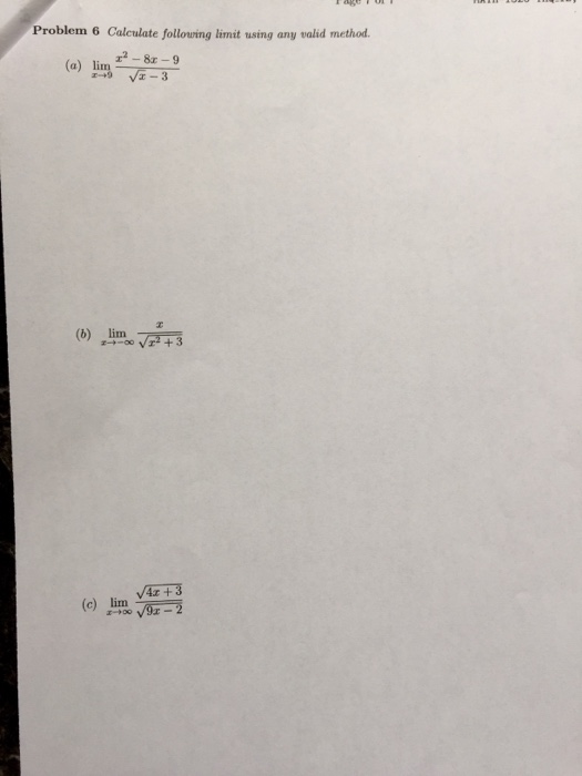 Solved Calculate following limit using any valid method. | Chegg.com
