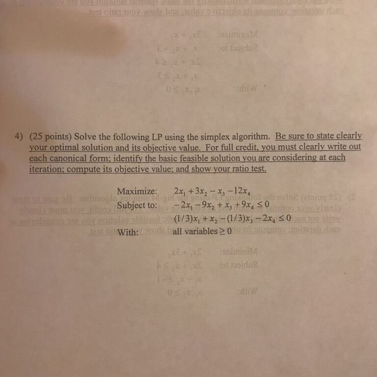 Solved 4) (25 points) Solve the following LP using the | Chegg.com