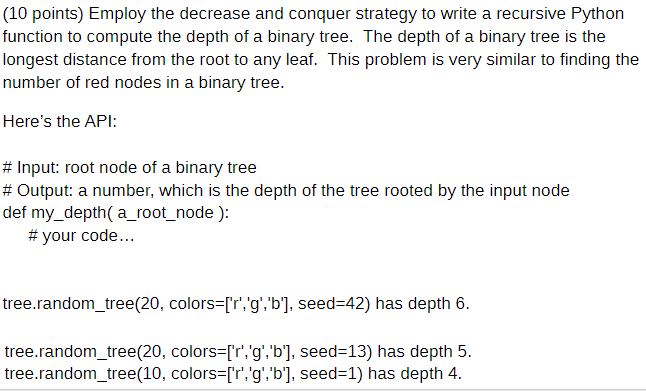 Solved (10 points) Employ the decrease and conquer strategy | Chegg.com