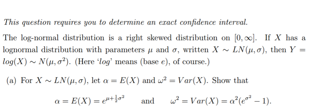 Solved The log-normal distribution is a right skewed | Chegg.com