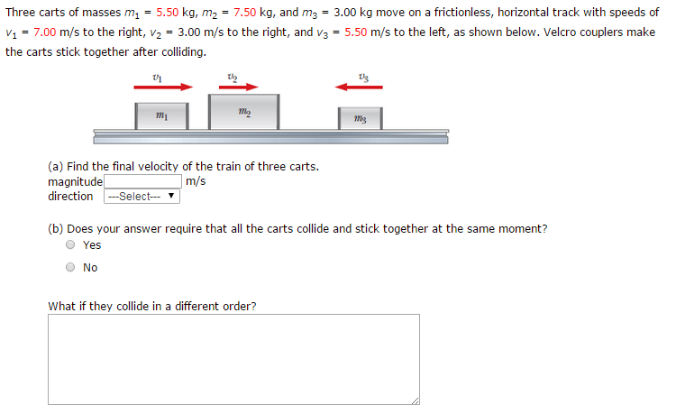Solved Three carts of masses m1 = 5.50 kg, m2 = 7.50 kg, | Chegg.com