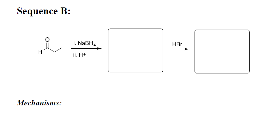 Solved Sequence A: Br t-BuOK H+, H2O Mechanisms: | Chegg.com