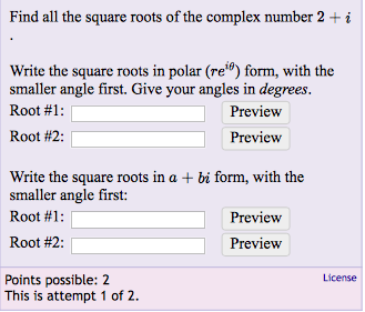 Solved Find all the square roots of the complex number 2+ i | Chegg.com