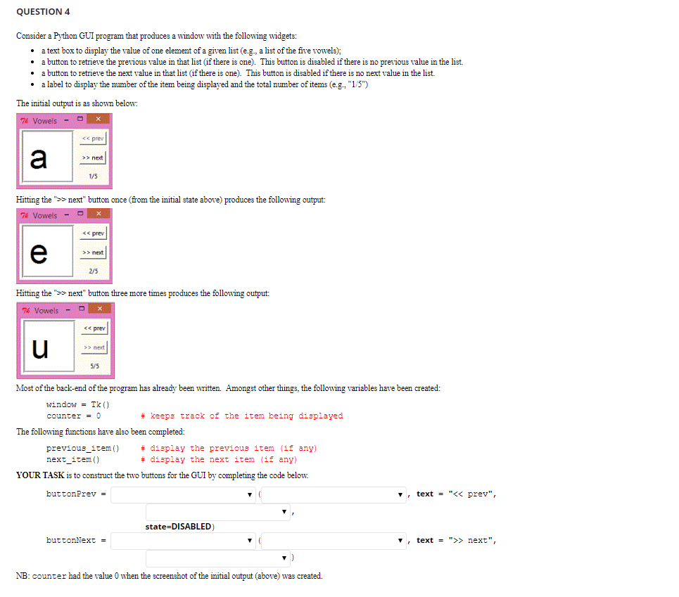 Solved QUESTION 4 Consider a Python GUI program that | Chegg.com
