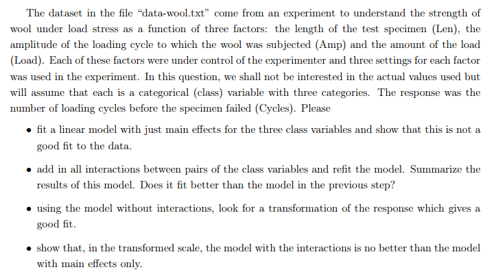 The dataset in the file "data-wool.txt" come from an | Chegg.com