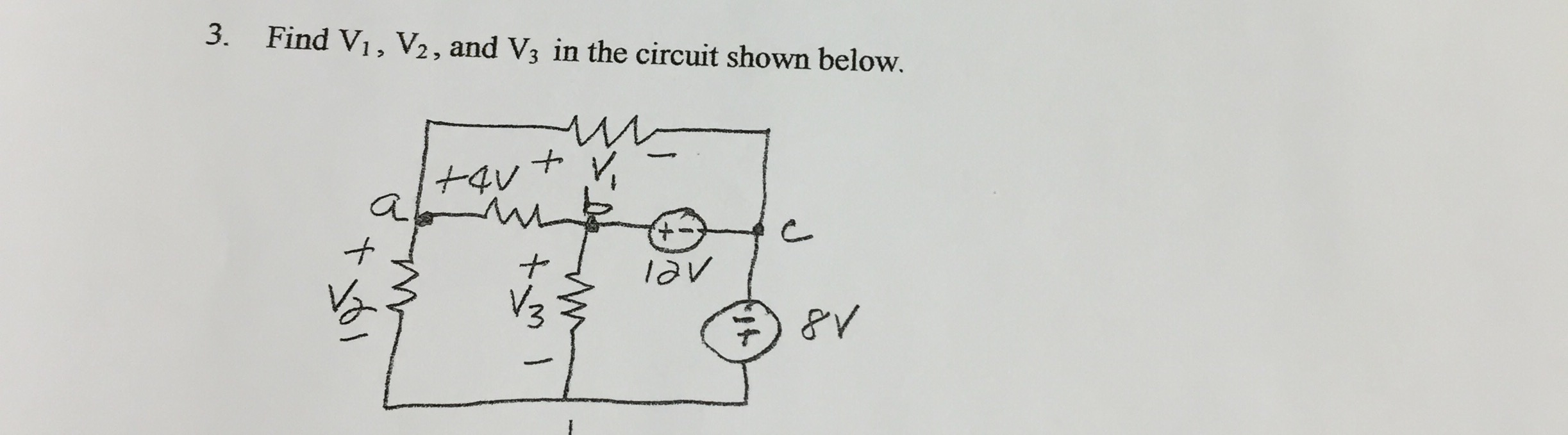 Solved 3 Find V1 V2 And V3 In The Circuit Shown Below Chegg