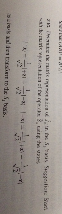 Solved Show that Determine the matrix representation of J_x | Chegg.com