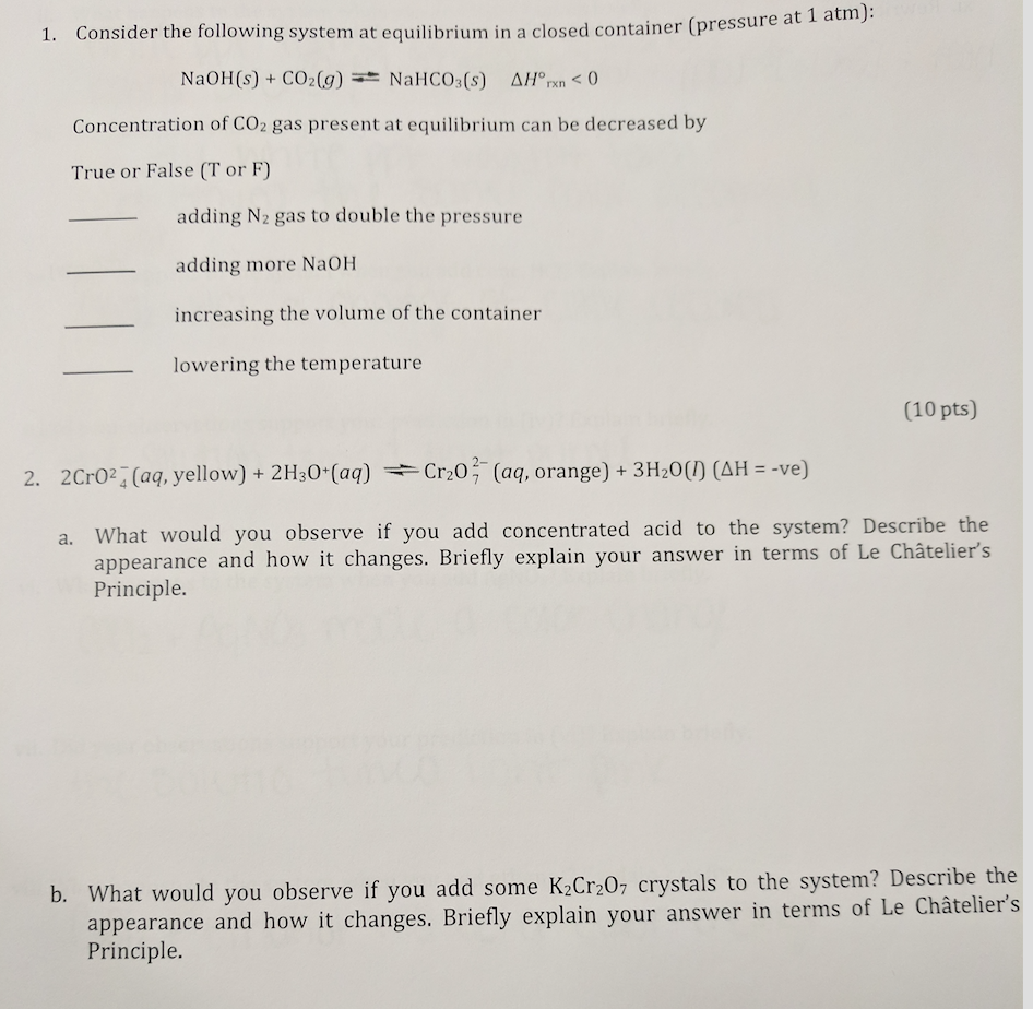 Solved 1. Consider the following system at equilibrium in a | Chegg.com