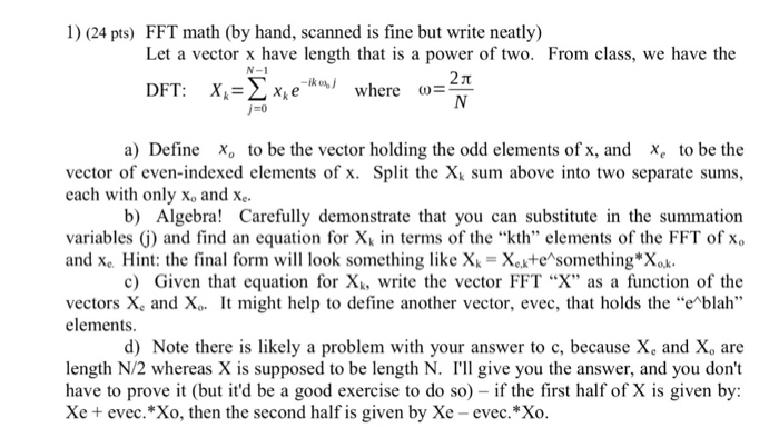 Solved FFT math (by hand, scanned is fine but write neatly) | Chegg.com