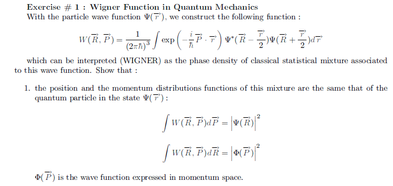 Solved Wigner Function in Quantum Mechanics With the | Chegg.com