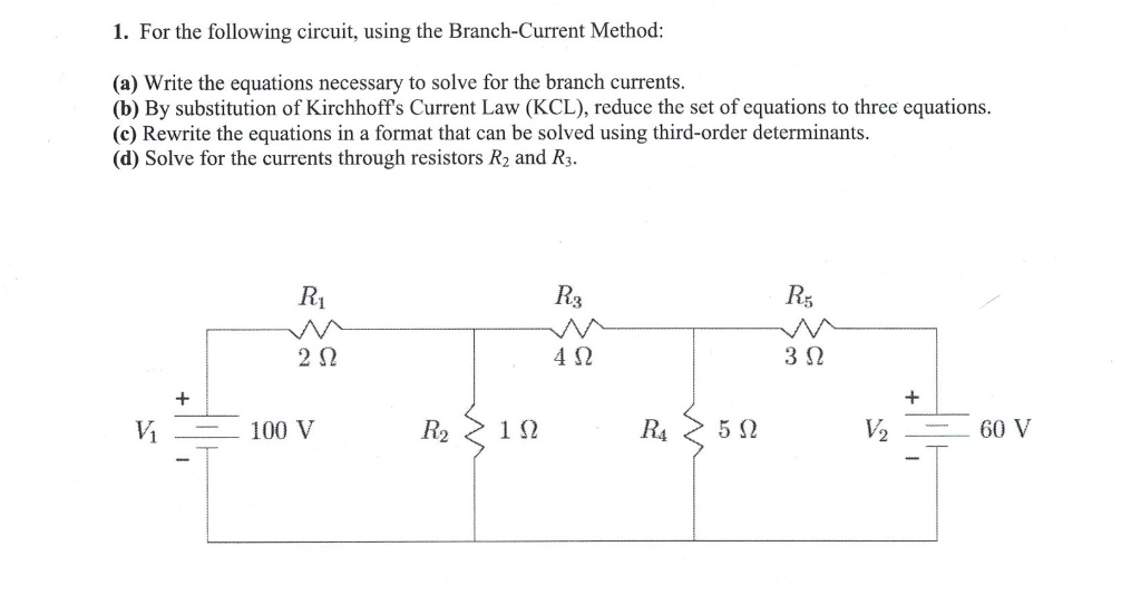 Solved 1. For the following circuit, using the | Chegg.com