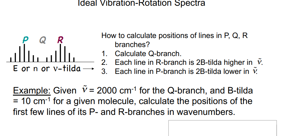 Solved Ideal Vibration-Rotation Spectra How to calculate | Chegg.com
