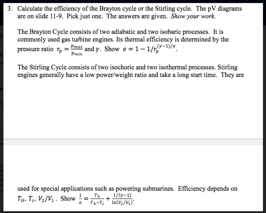 Solved Calculate the efficiency of the Brayton cycle or the | Chegg.com
