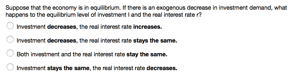 Solved Suppose that the economy is in equilibrium. If there | Chegg.com
