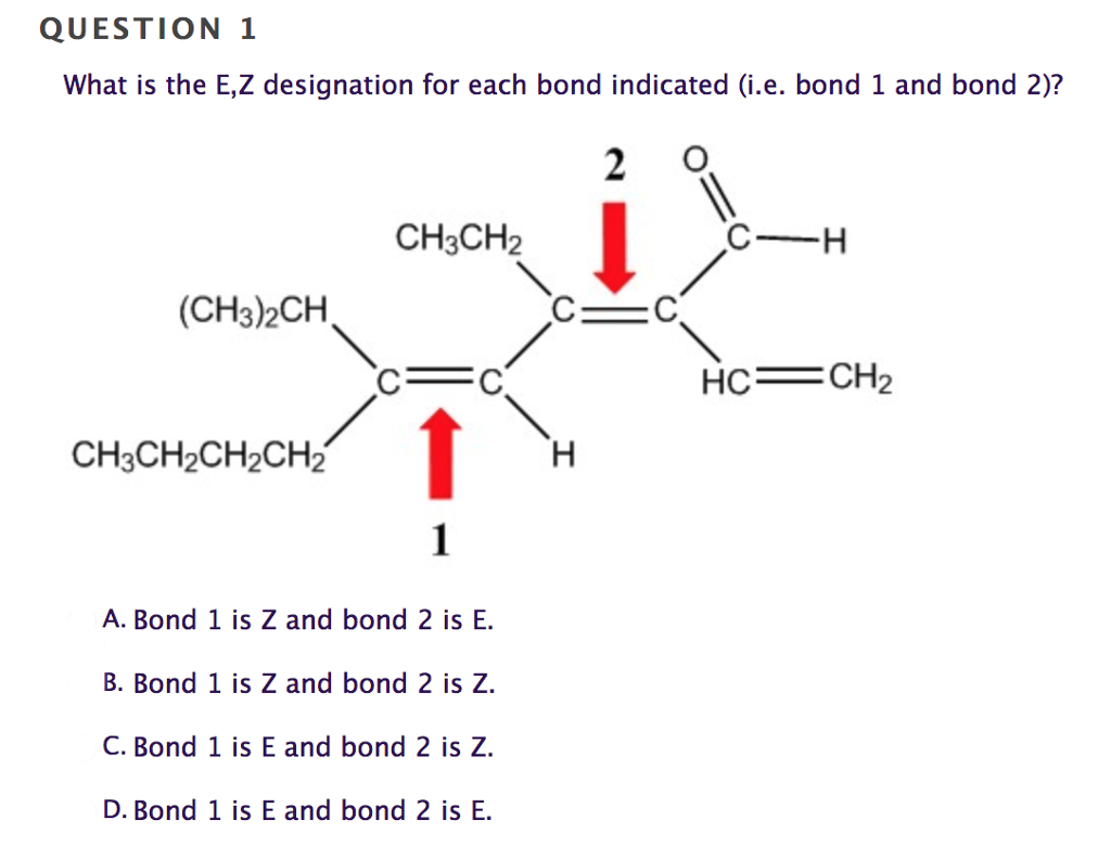 Solved What is the E, Z designation for each bond indicated | Chegg.com