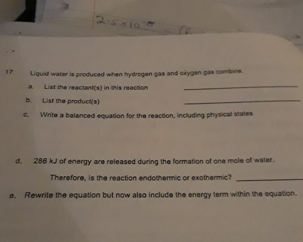 Solved Liquid water is produced when hydrogen gas and oxygen | Chegg.com