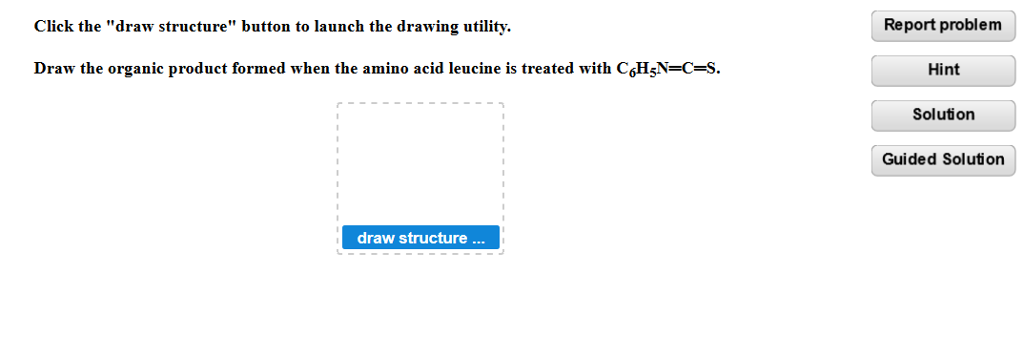 Solved Draw the organic product formed when the amino acid | Chegg.com