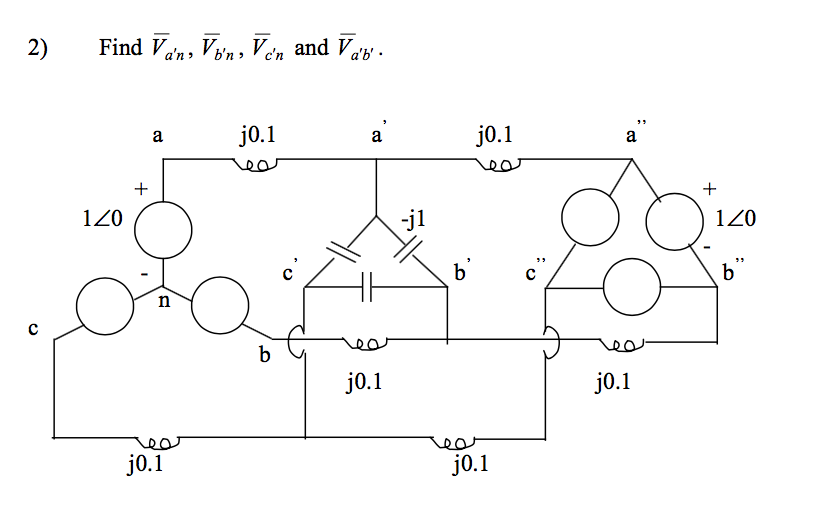 Solved Find V_a'n, V_b'n, Vc'n and Va'b'. | Chegg.com