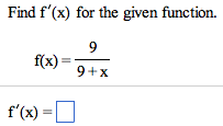 Solved Find f'(x) for the given function. | Chegg.com