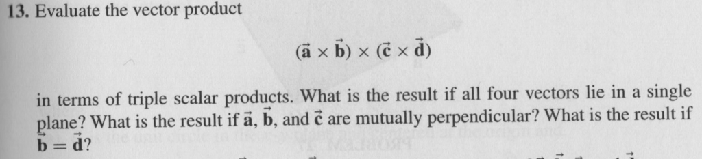 Solved Evaluate the vector product (a vector times b | Chegg.com