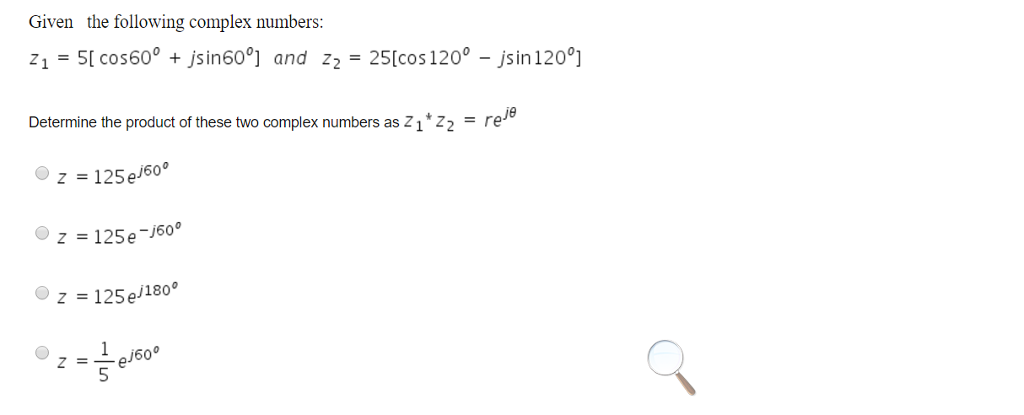 Solved Given the following complex numbers: z_1 = 5[cos60 | Chegg.com
