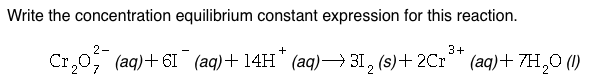 Solved Write the concentration equilibrium constant | Chegg.com