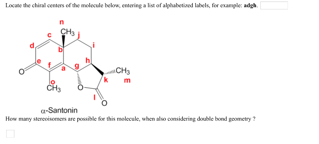 Solved Locate the chiral centers of the molecule below, | Chegg.com
