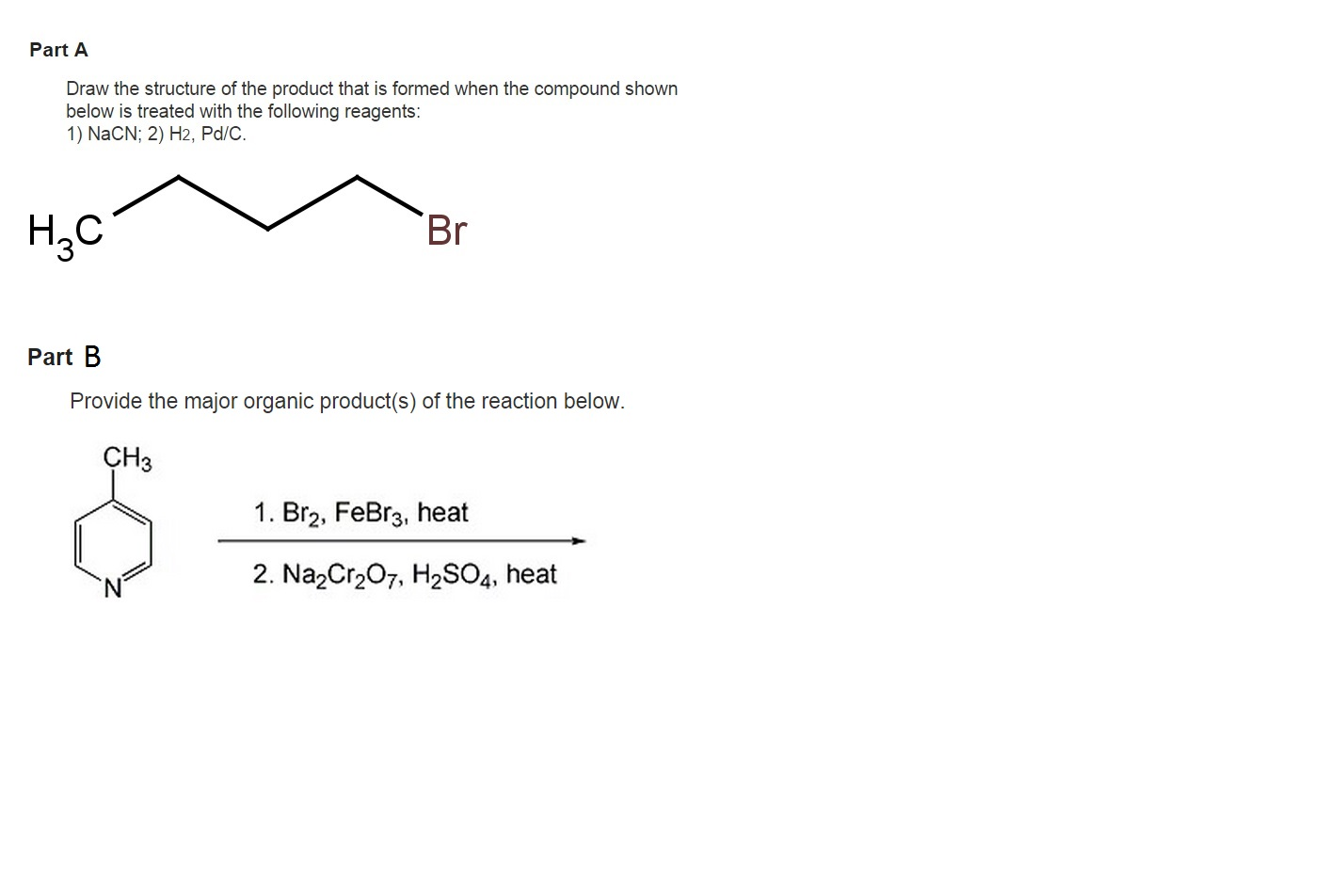 Solved Part A Draw The Structure Of The Product That Is