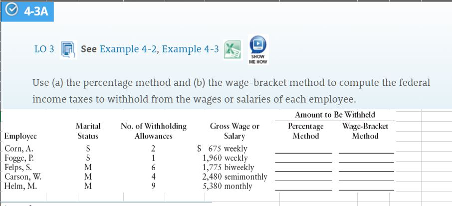 4-3A LO 3 See Example 4-2, Example 4-3 ME HOW Use (a) | Chegg.com