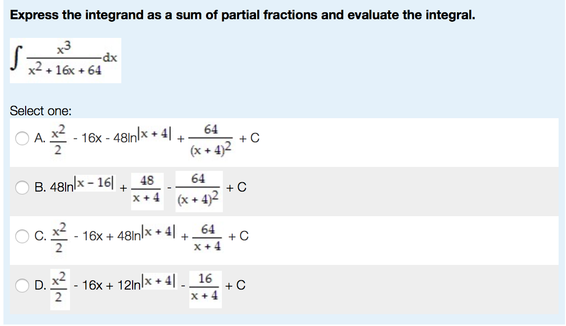 Solved Express the integrand as a sum of partial fractions | Chegg.com