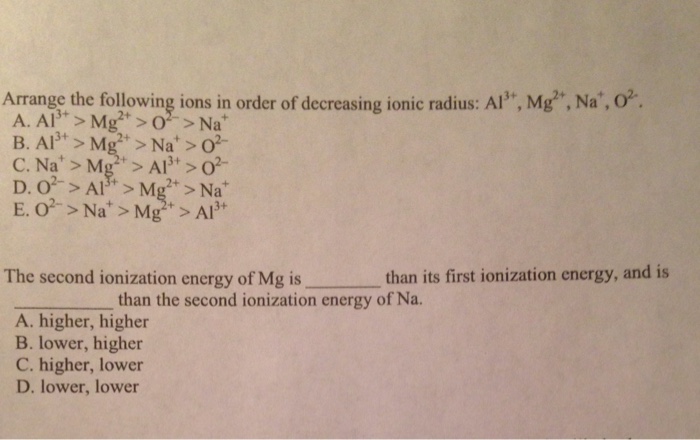 Solved Arrange the following ions in order of decreasing | Chegg.com