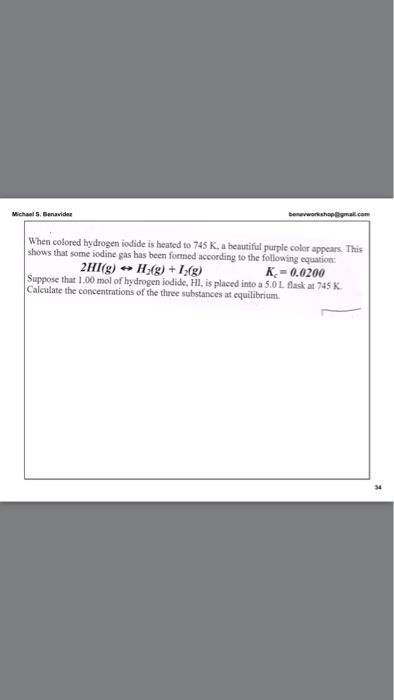 Solved When colored hydrogen iodide is heated to 745 K, a | Chegg.com