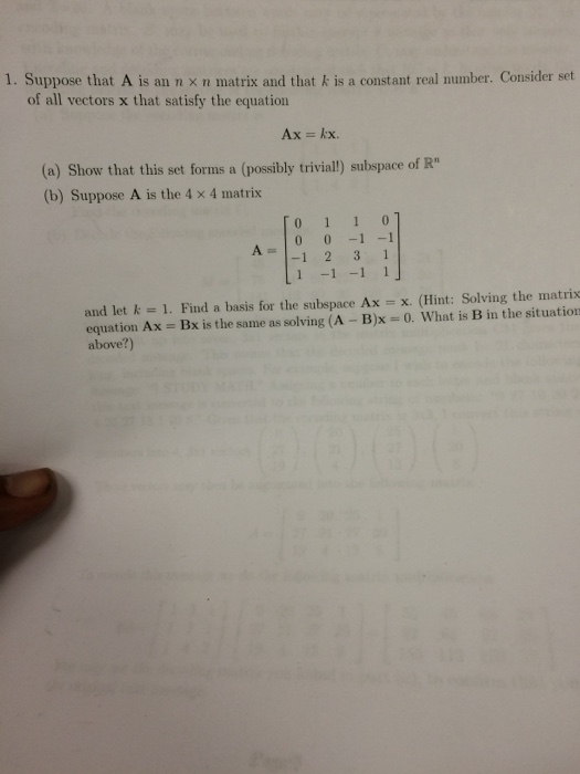 Solved Suppose that A is an n x n matrix and that k is a | Chegg.com