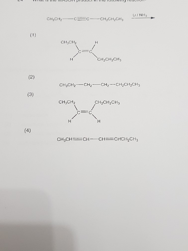 Solved LI NH3 CH3CH2 CH2CH2CH3 CH3CH2 CH2CH2CH3 CH3CH | Chegg.com