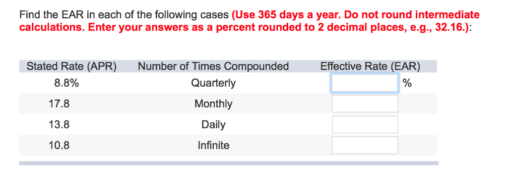 Solved Find the EAR in each of the following cases (Use 365 | Chegg.com