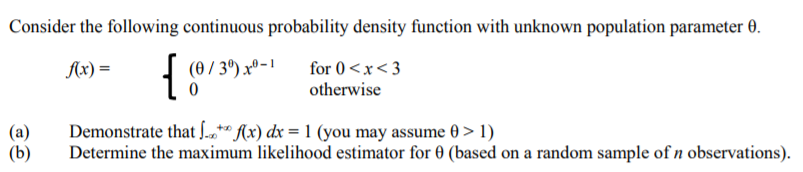 Solved Consider the following continuous probability density | Chegg.com