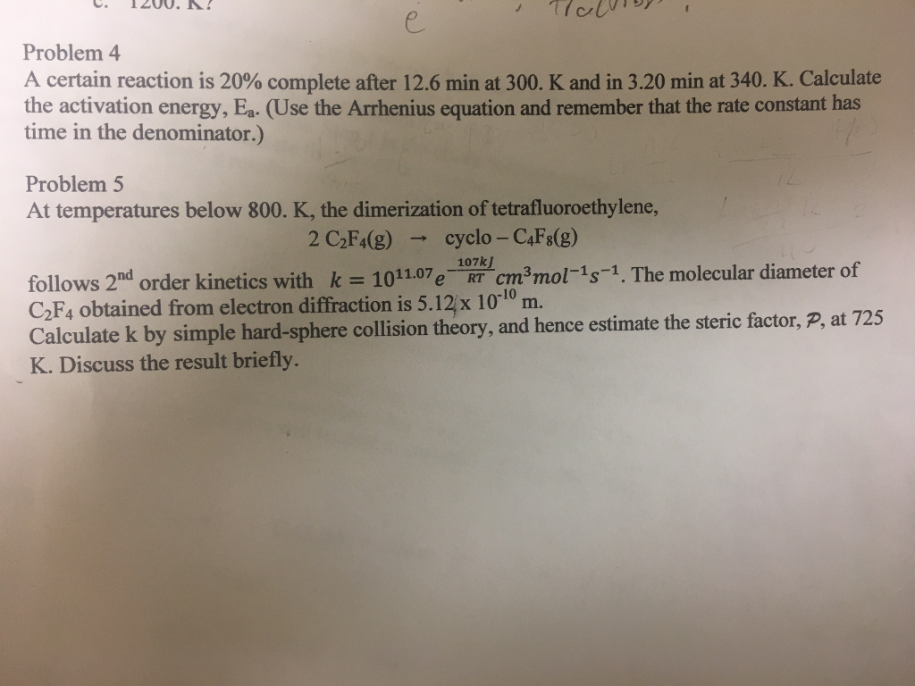 Solved Problem 4 A certain reaction is 20% complete after | Chegg.com