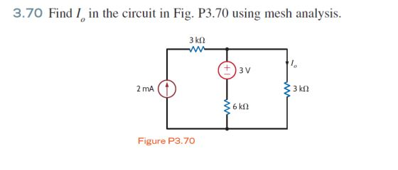 Solved Find I_o in the circuit in Fig. P3.70 using mesh | Chegg.com