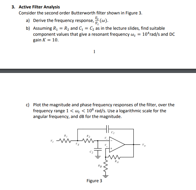 Solved Active Filter Analysis Consider the second order | Chegg.com Solved Active Filter Analysis Consider the second order | Chegg.com